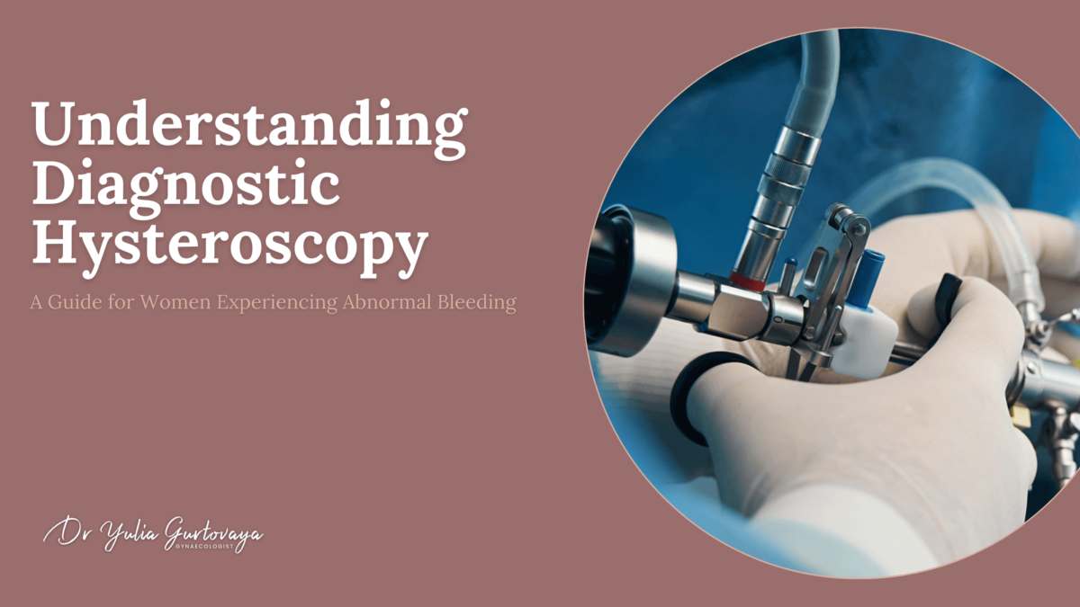 Understanding Diagnostic Hysteroscopy: A Guide for Women Experiencing ...